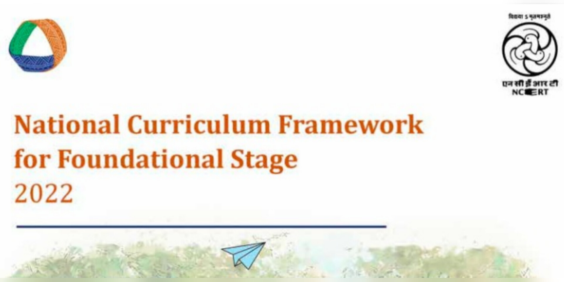 National Curriculum Framework - Foundational Stage, 2022 - Bachpan Manao